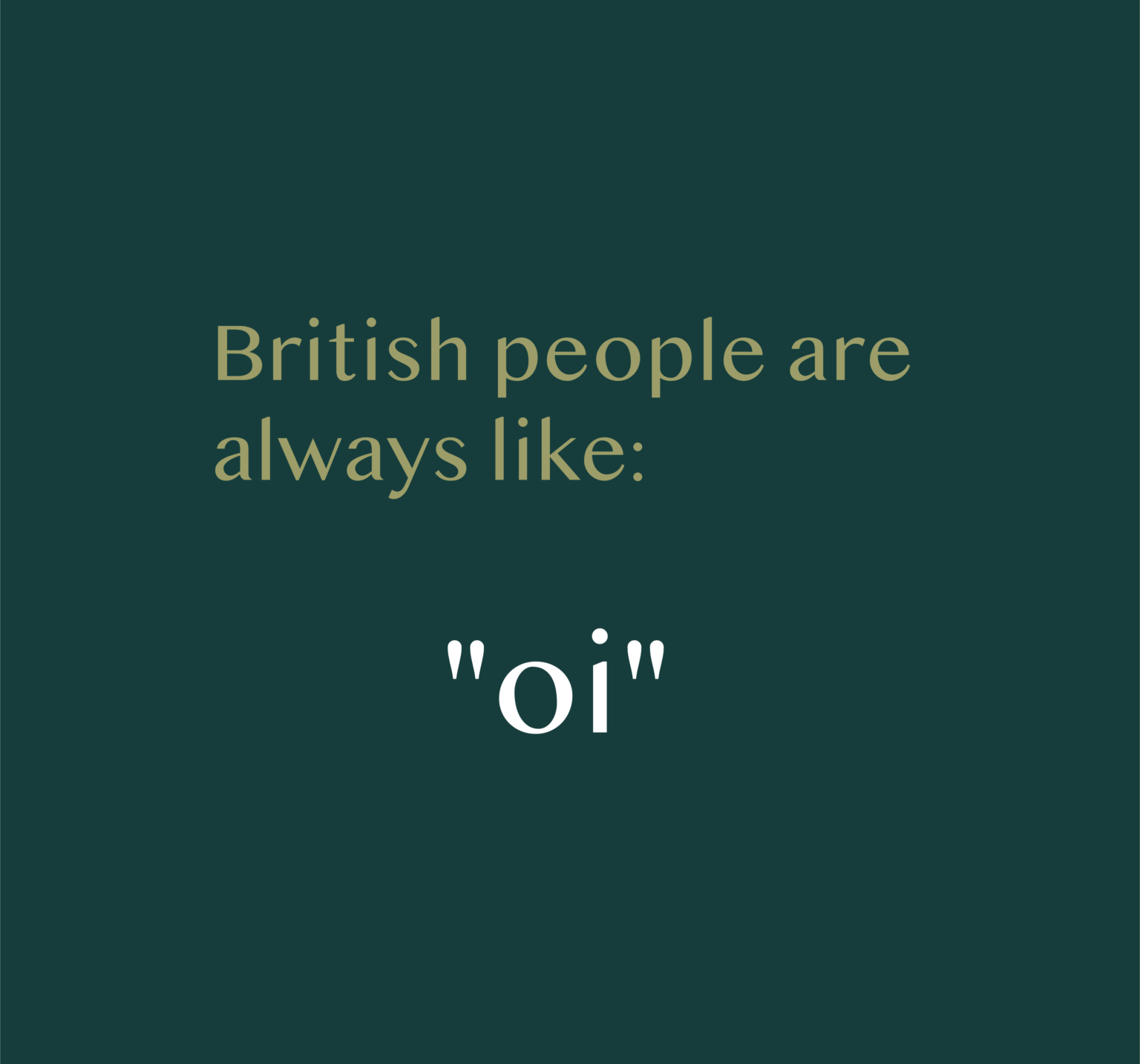 20 Hilarious British Accent Examples Only British People Say. | The ...
